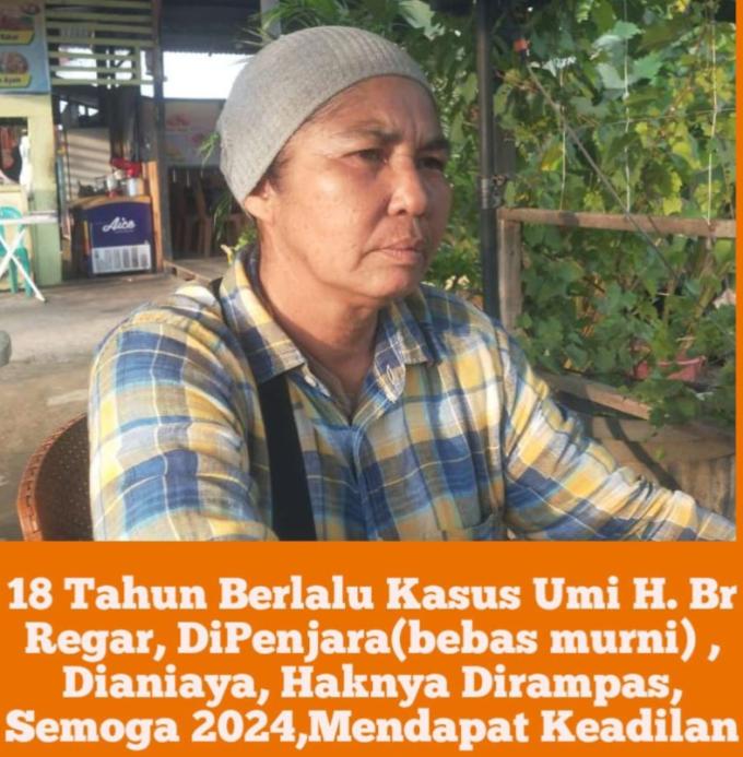 Lebih Kurang 18 Tahun Umi Handayani Br Regar Kejar Keadilan Akibat ...